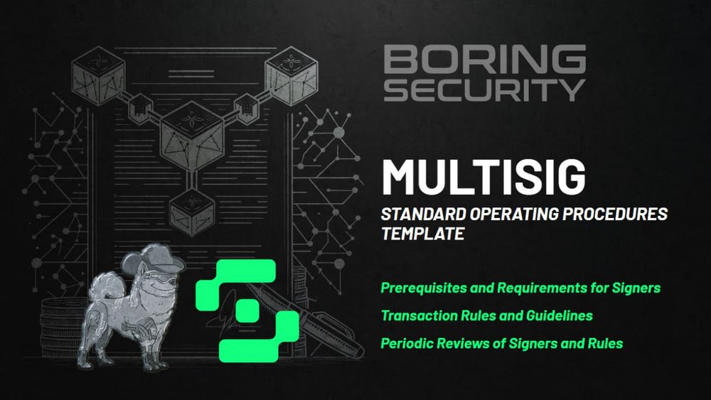 Multisig Standard Operating Procedure Template | Boring Security